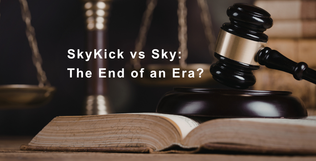 SkyKick vs Sky: The End of an Era? - Web TMS